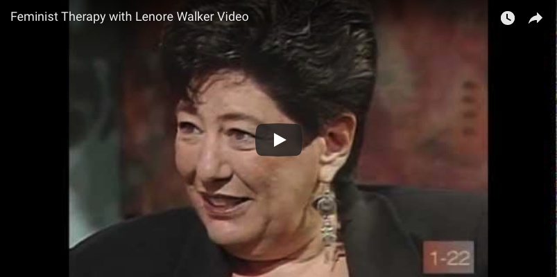 Feminist Therapy with Lenore Walker Video - Dr. Lenore E. Walker